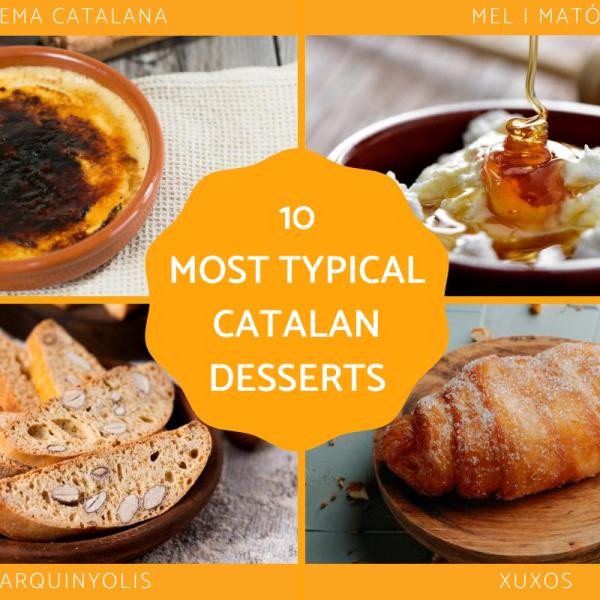 Catalaanse Desserts Made In Catalonia: A Truly Catalan Food Tour In